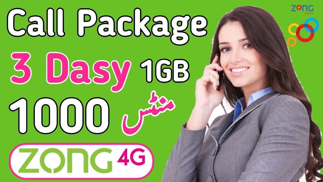 Zong 3 Days Call And Internet Packages | Zong 3 Day Call Package | Zong ...
