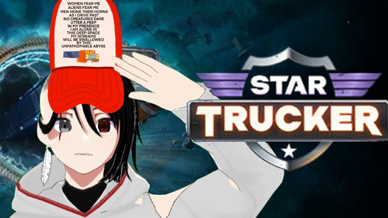 Star Trucker || HONK HONK! We truckin now! - YouTube