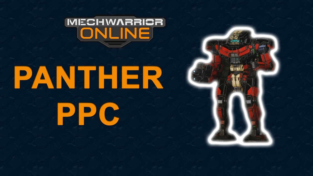 Dual PPC Panther - MechWarrior Online - TTB - YouTube