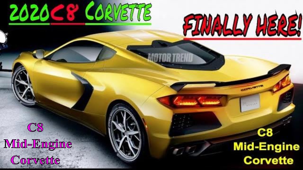 The MOST ANTICIPATED Mid Engine C8 2020 Chevrolet Corvette is FINALLY ...