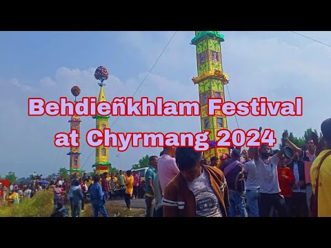 Behdienkhlam Festival at Chyrmang 2024 - YouTube