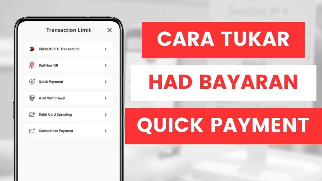 Cara Tukar Had Transaksi Bayaran Untuk Quick Payment Di Aplikasi CIMB OCTO MY - YouTube