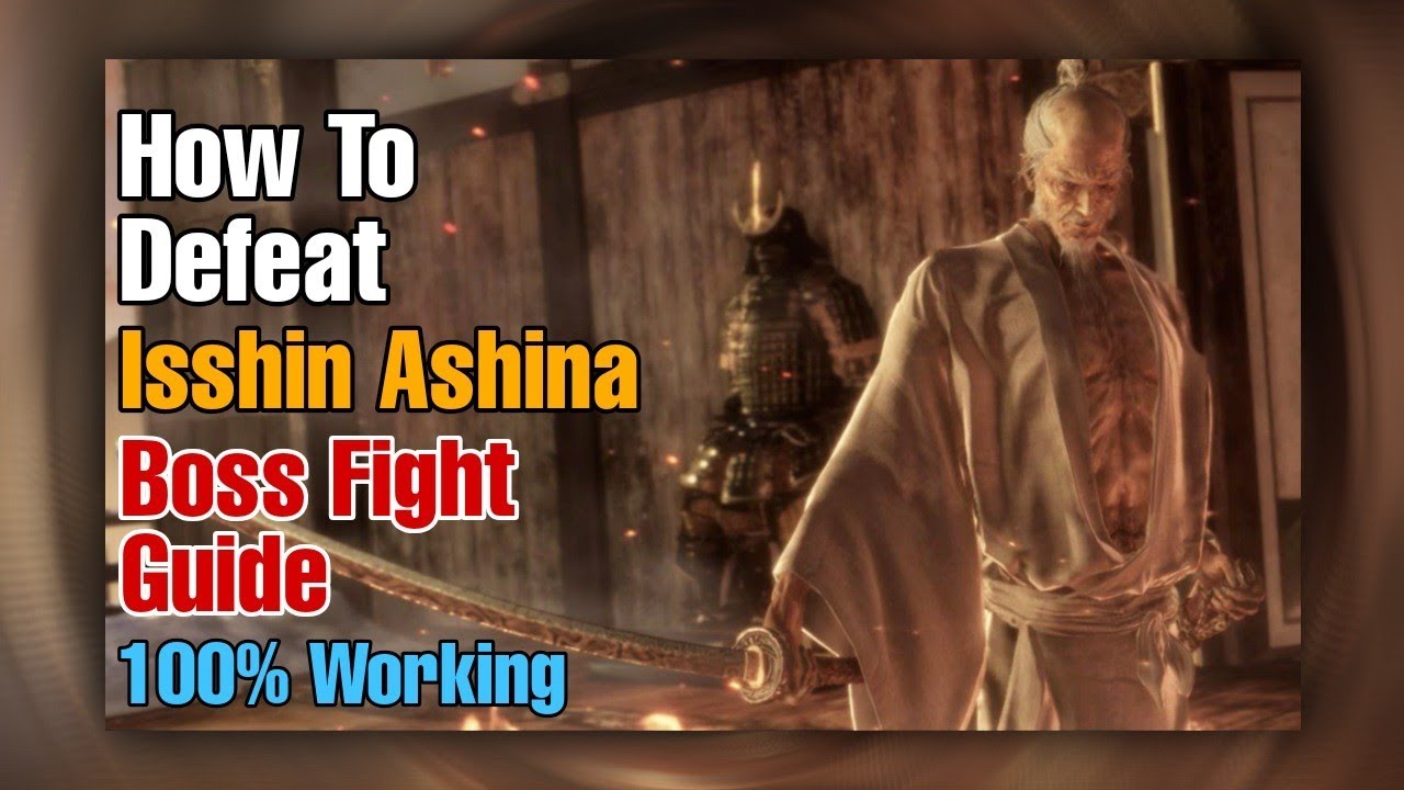 How to Defeat isshin ashina boss fight full guide(100%working) - YouTube