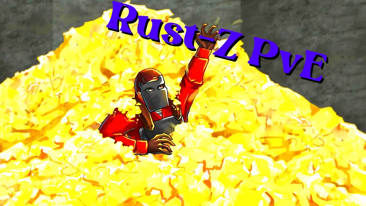 Rust-Z PvE Снова в бой! Очень окупаемые рейды!!! - YouTube