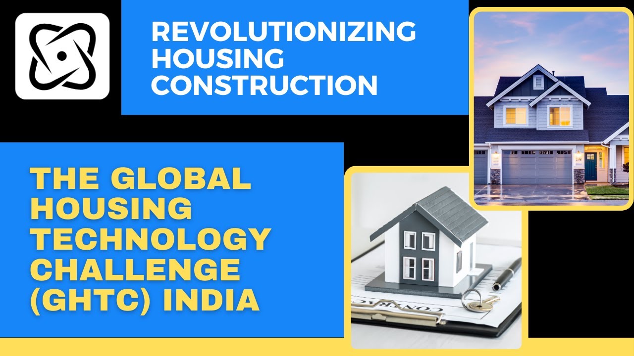 Know About Global Housing Technology Challenge India - YouTube