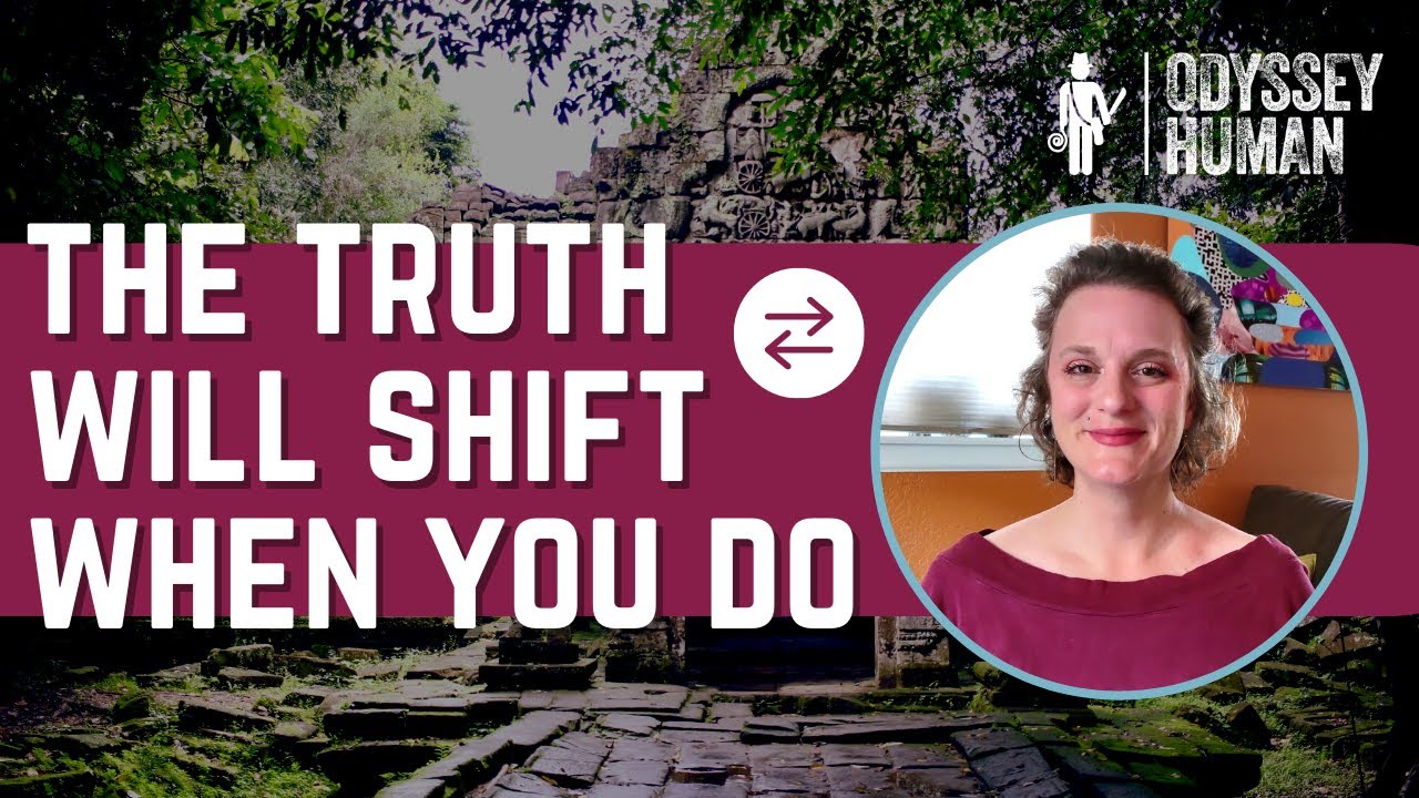 The Truth WILL SHIFT When You Do! - YouTube
