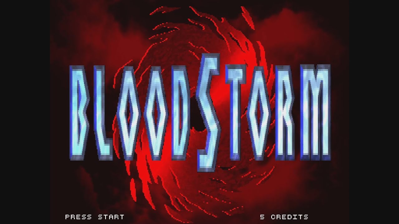 20 Mins Of...BloodStorm Intro (US/Arcade) - YouTube