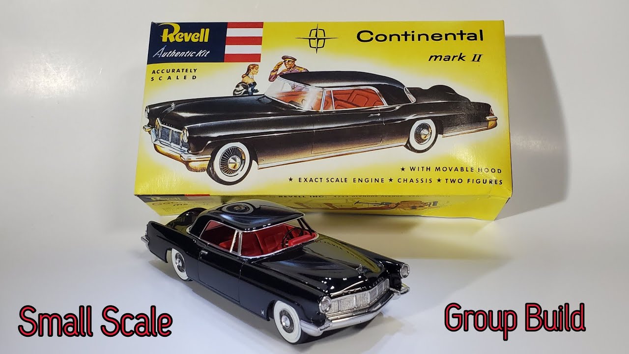 Small Scale Group Build 2024 Final Revell 1956 Continental Mark II 1/32 Scale - YouTube