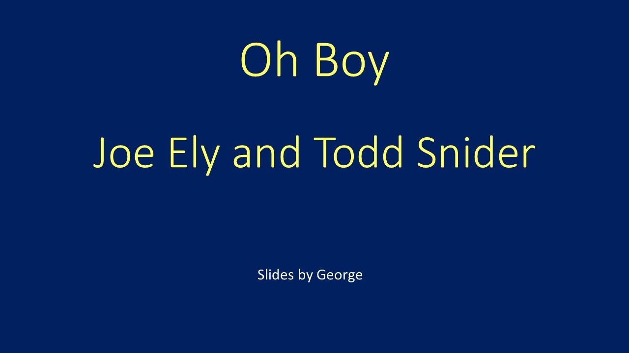Joe Ely and Todd Snider Oh boy karaoke - YouTube