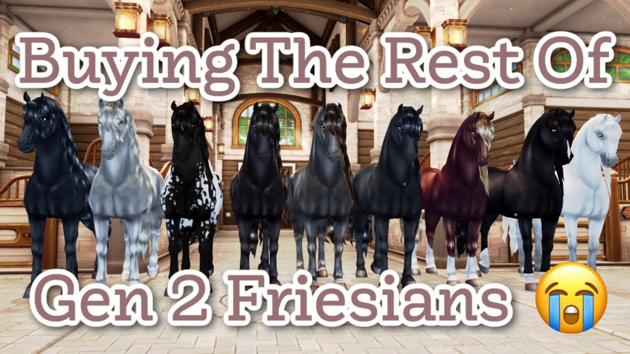 Buying The REST of The Gen 2 Friesians || Star Stable - YouTube