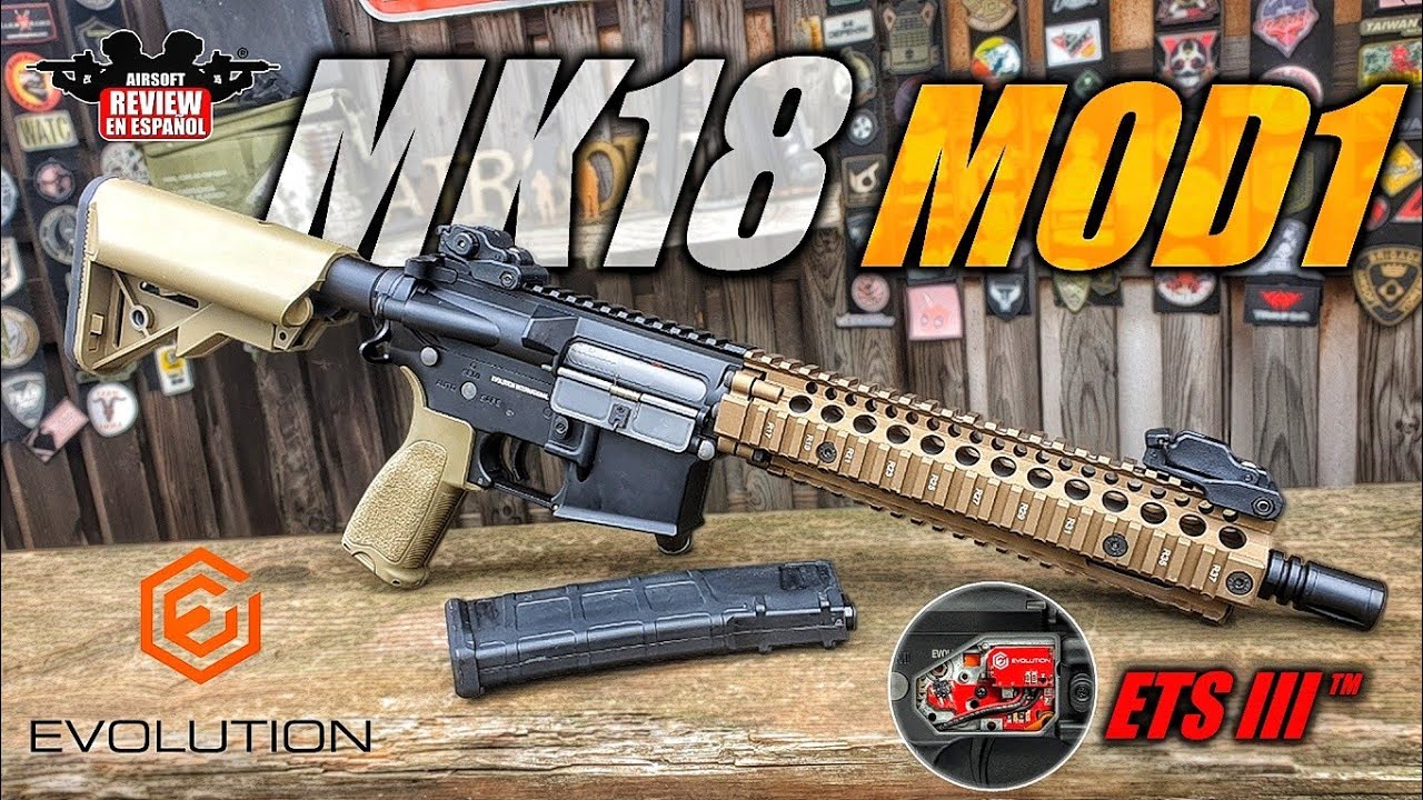 MK18 MOD1 ETS III EVOLUTION ( Review & Test Shot )| Airsoft Review en ...