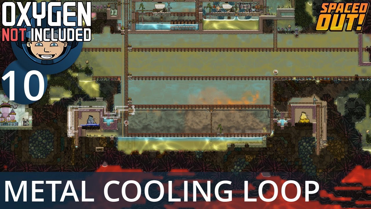 BIOME METAL COOLING LOOP - Ep. #10 - Oxygen Not Included (Ultimate Base ...