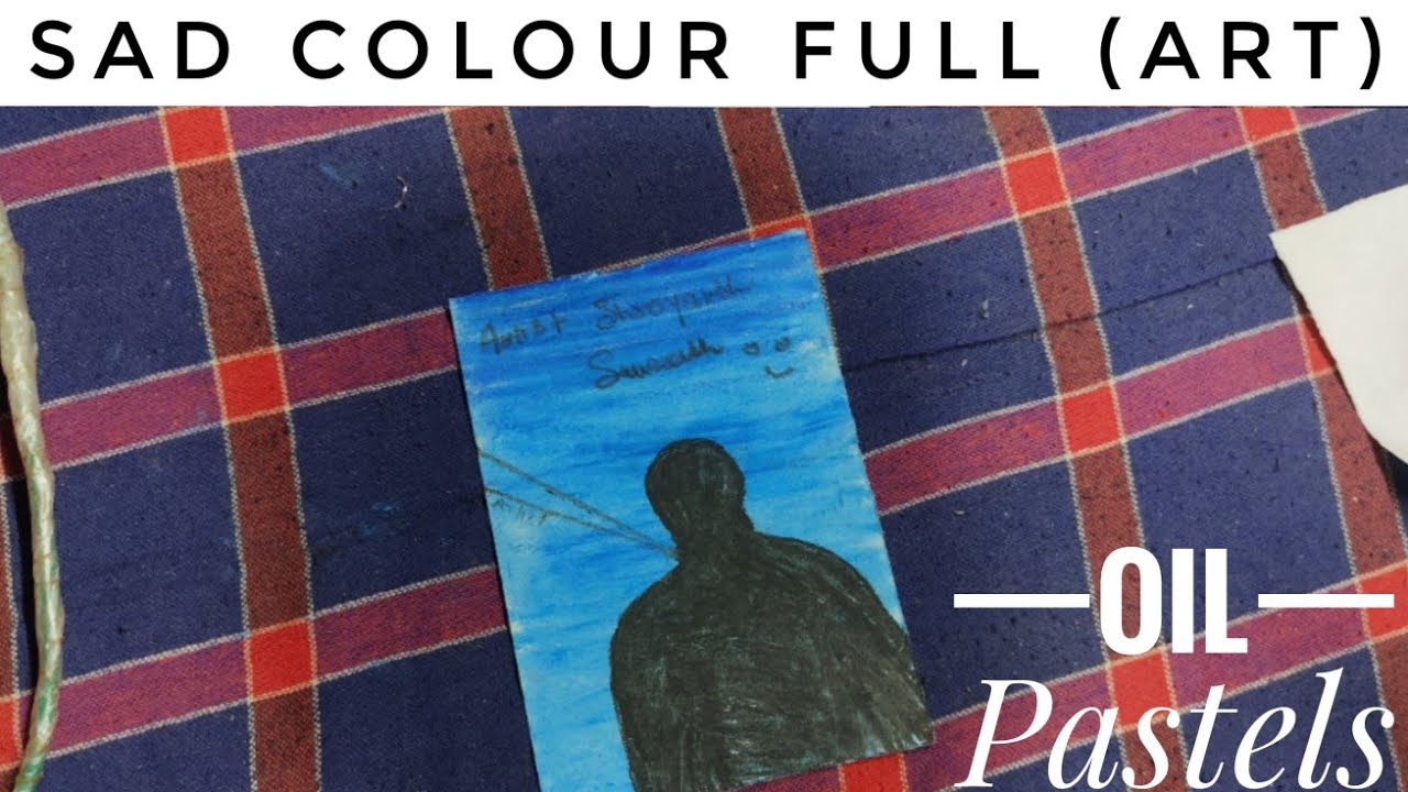 Sad Colour Full (Art) - YouTube