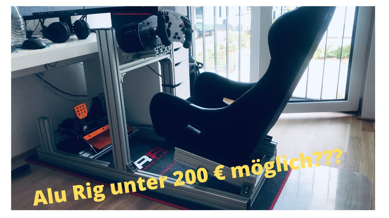 Simracing Alu Rig selber bauen unter 200 euro? - YouTube