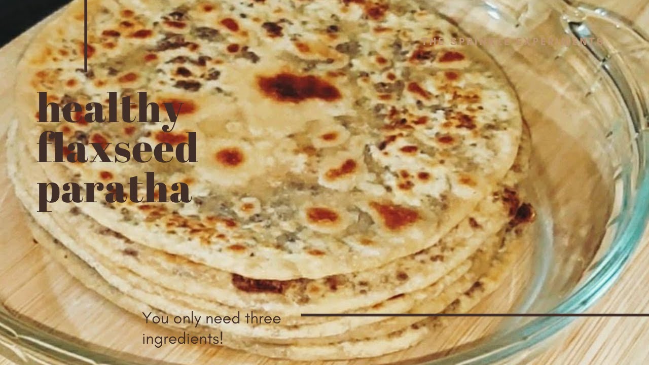 How to make easy, healthy ALSI paratha :) | Healthy flaxseed paratha ...