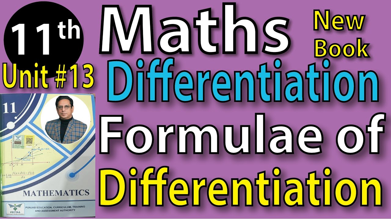 Chap #13| DIFFERENTIATION, FORMULAS OF DIFFERENTIATION |11th Class BISE ...