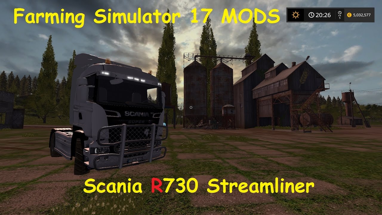 FS | 17 | Mods Scania R730 Streamliner - YouTube