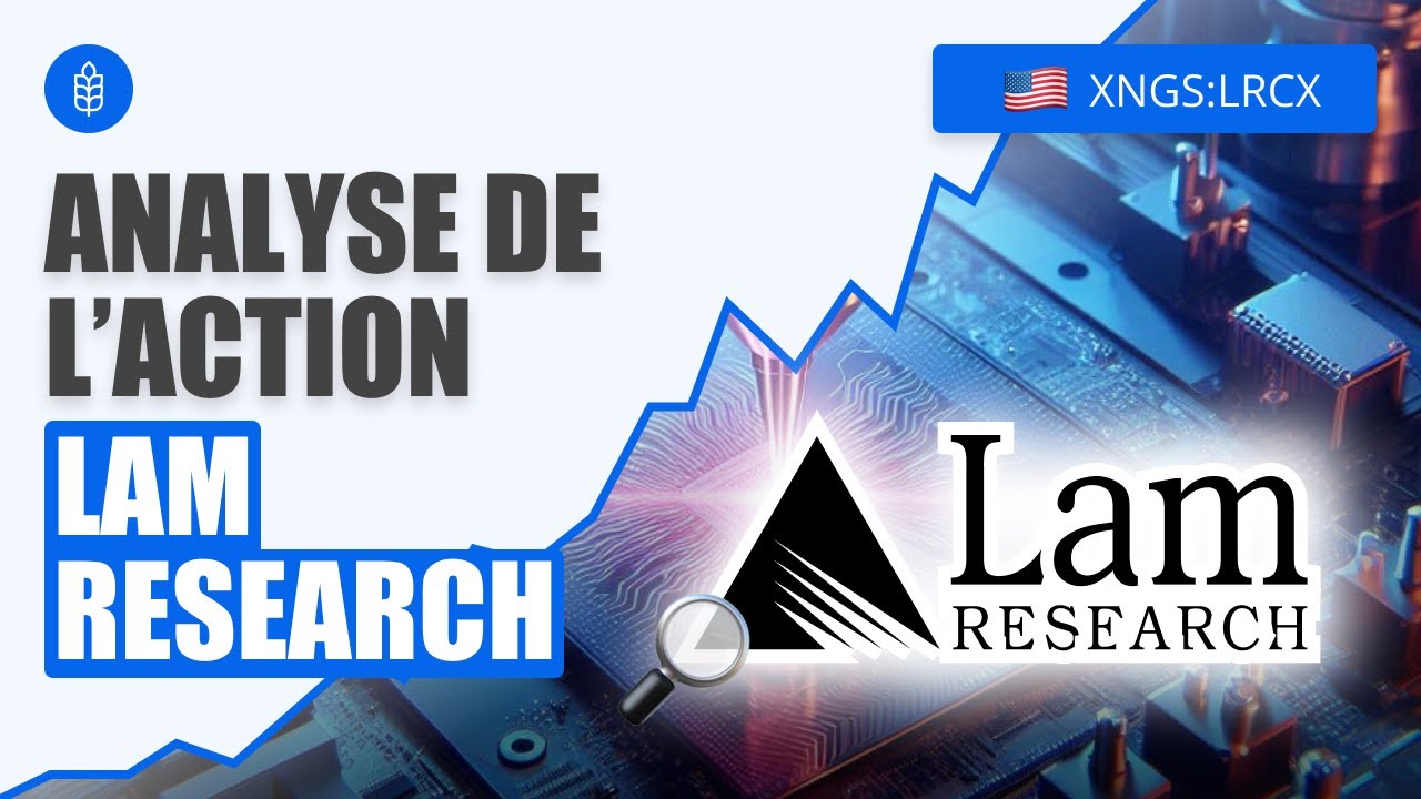 Lam Research: meilleure opportunité qu'Applied Materials ? Analyse ...