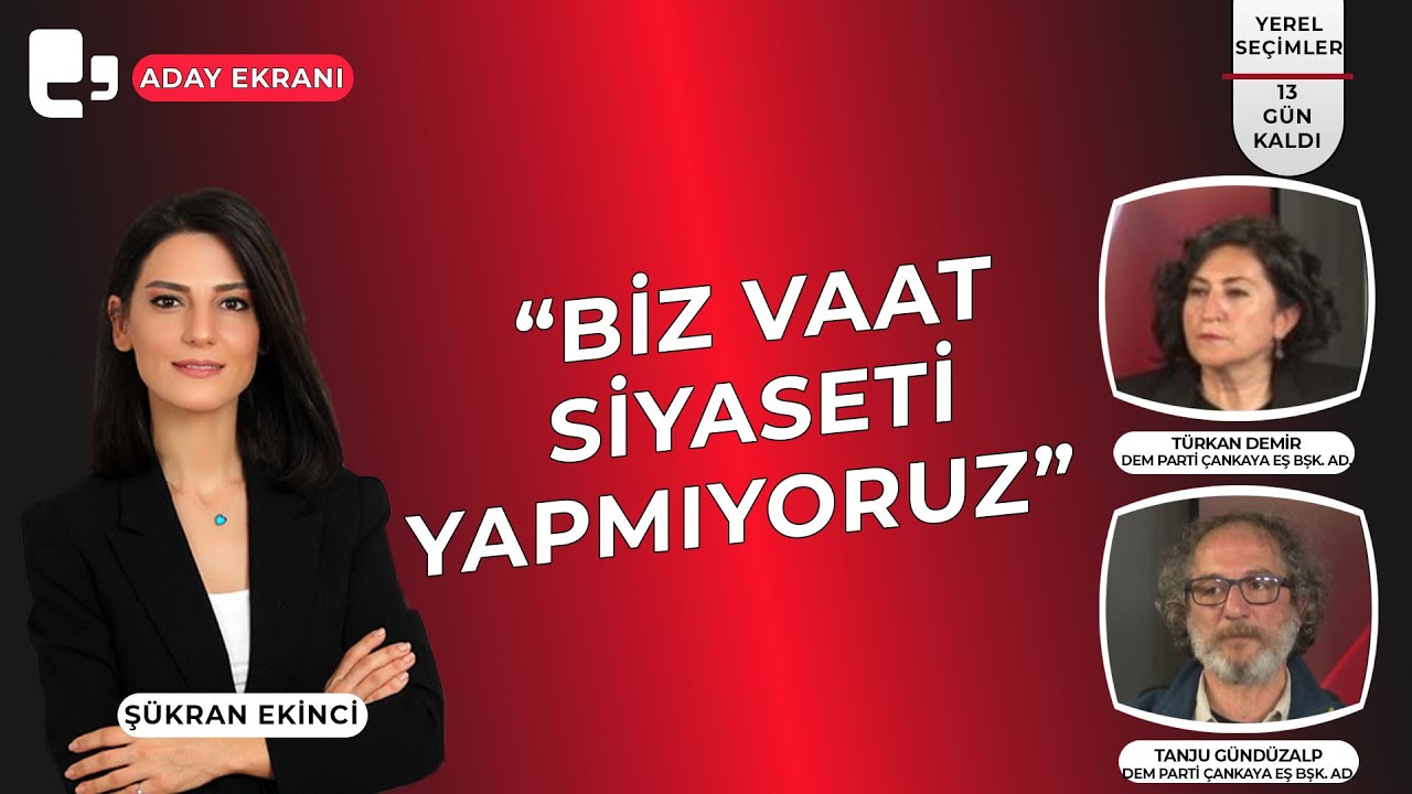 "Biz vaat siyaseti yapmıyoruz" I Konuk: Türkan Demir ve Tanju Gündüzalp I Aday Ekranı - YouTube