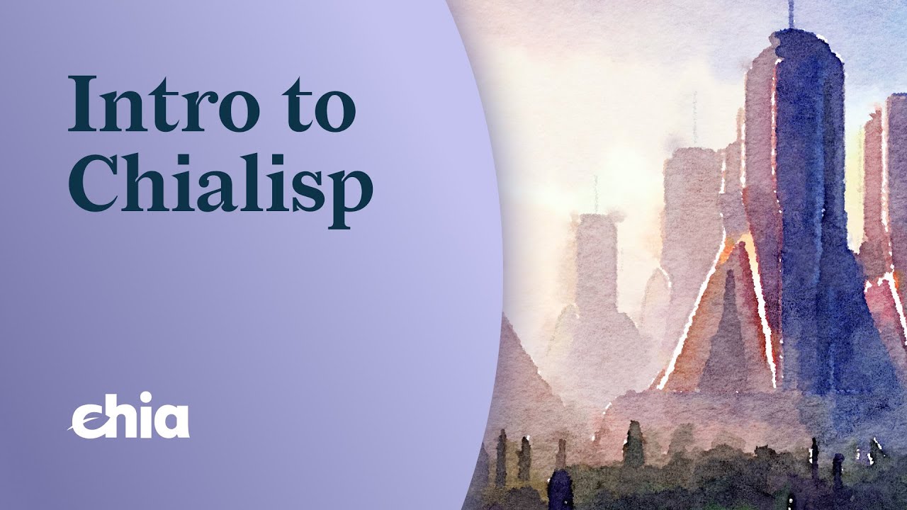 Intro to Chialisp | Chia Blockchain - YouTube