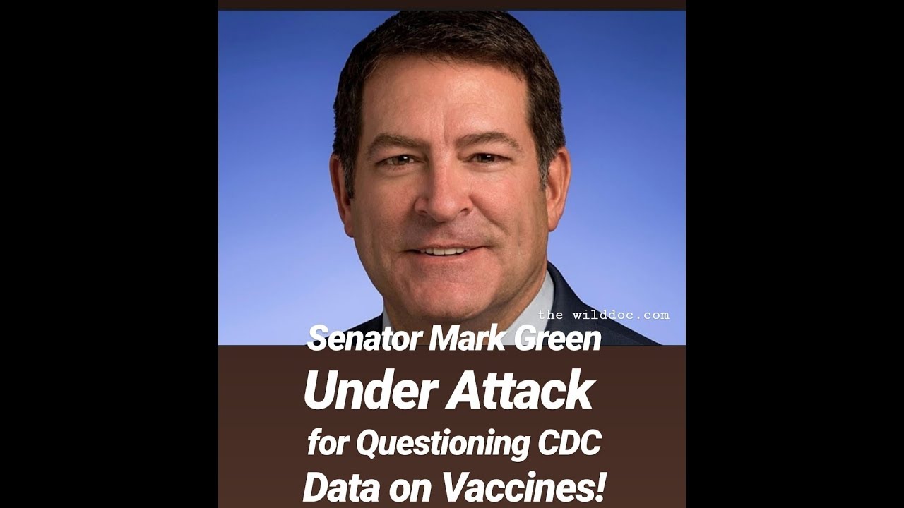 TN Sen. Mark Green Under Attack for Questioning CDC Data on Vaccines ...
