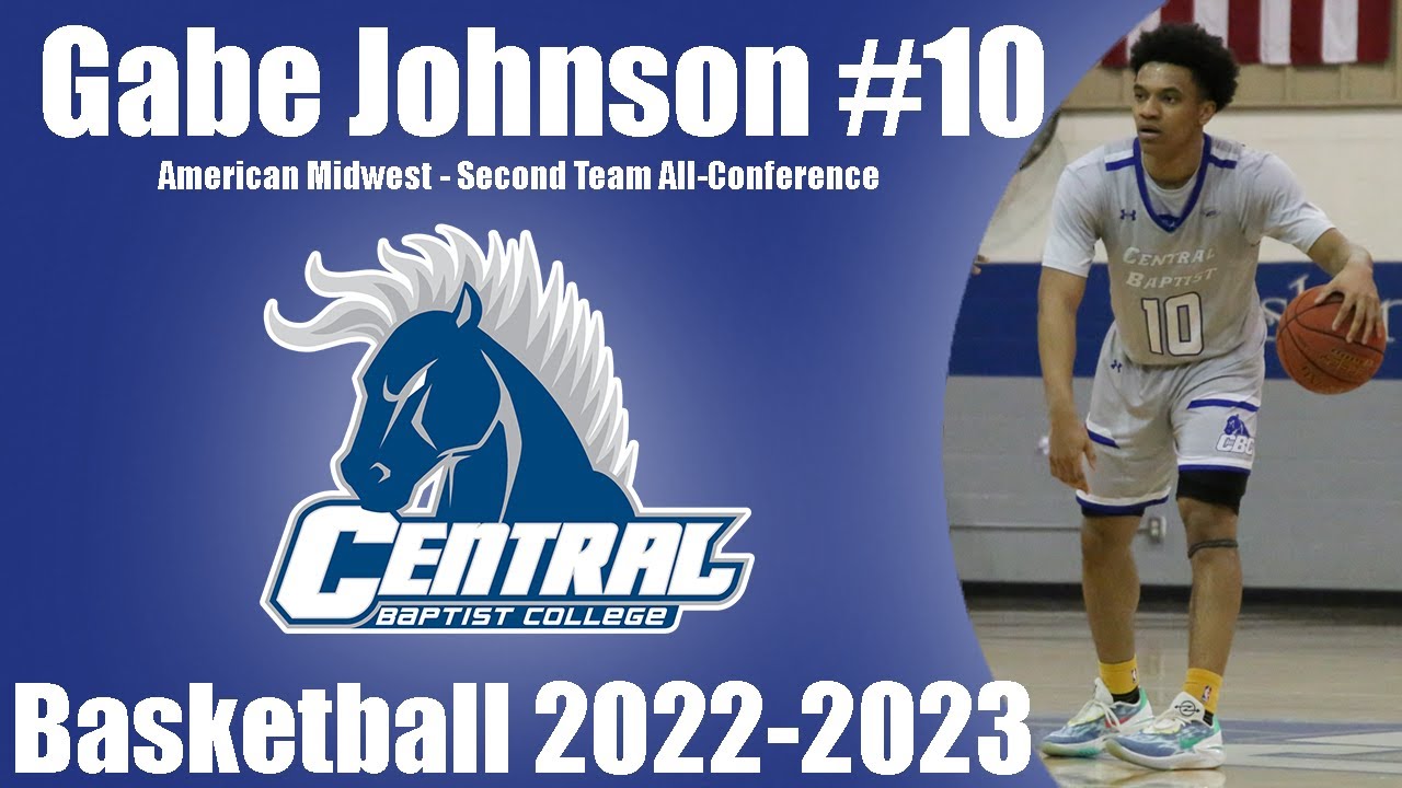 Gabe Johnson - Central Baptist College - 2022-2023 Highlights - YouTube
