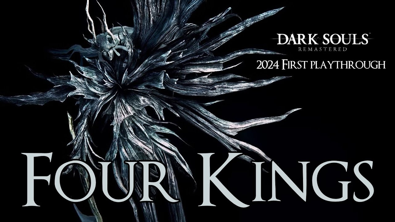 Four Kings Boss Fight [HD] • First Playthrough 2024 • Dark Souls ...
