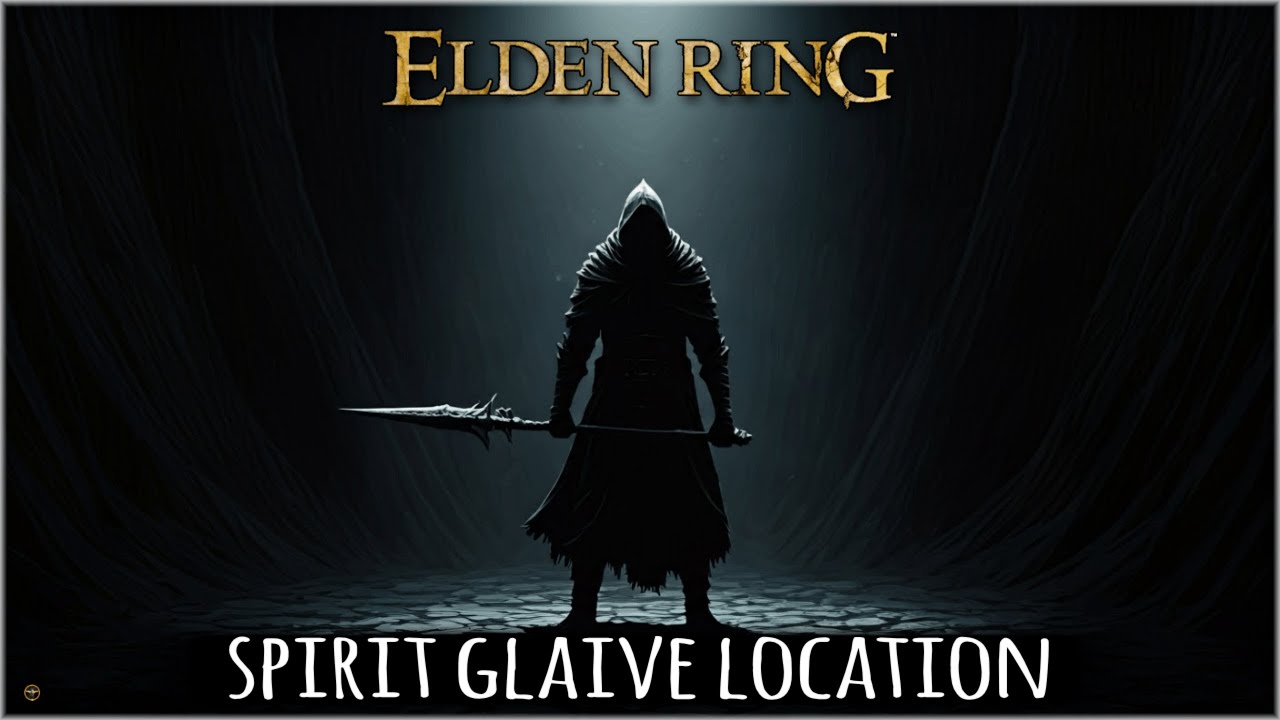 Elden Ring | Spirit Glaive Location - YouTube