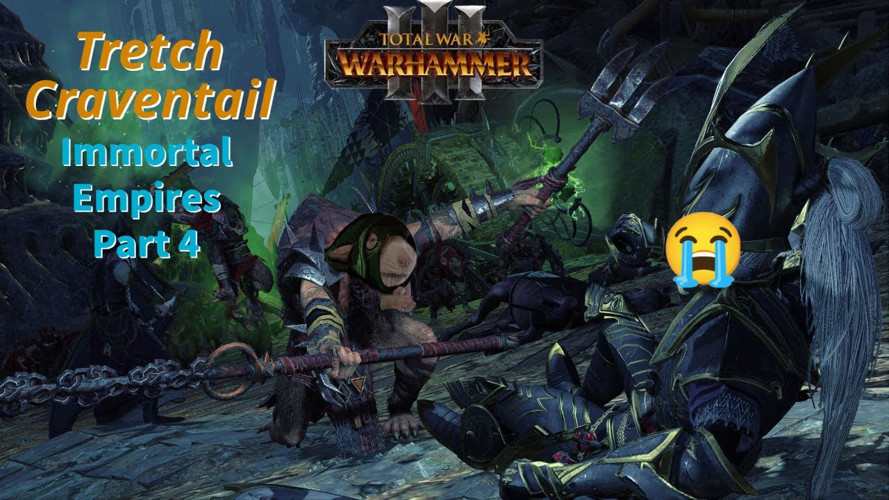 Immortal Empires Beta- Tretch Craventail Campaign Part 4 Warhammer ...