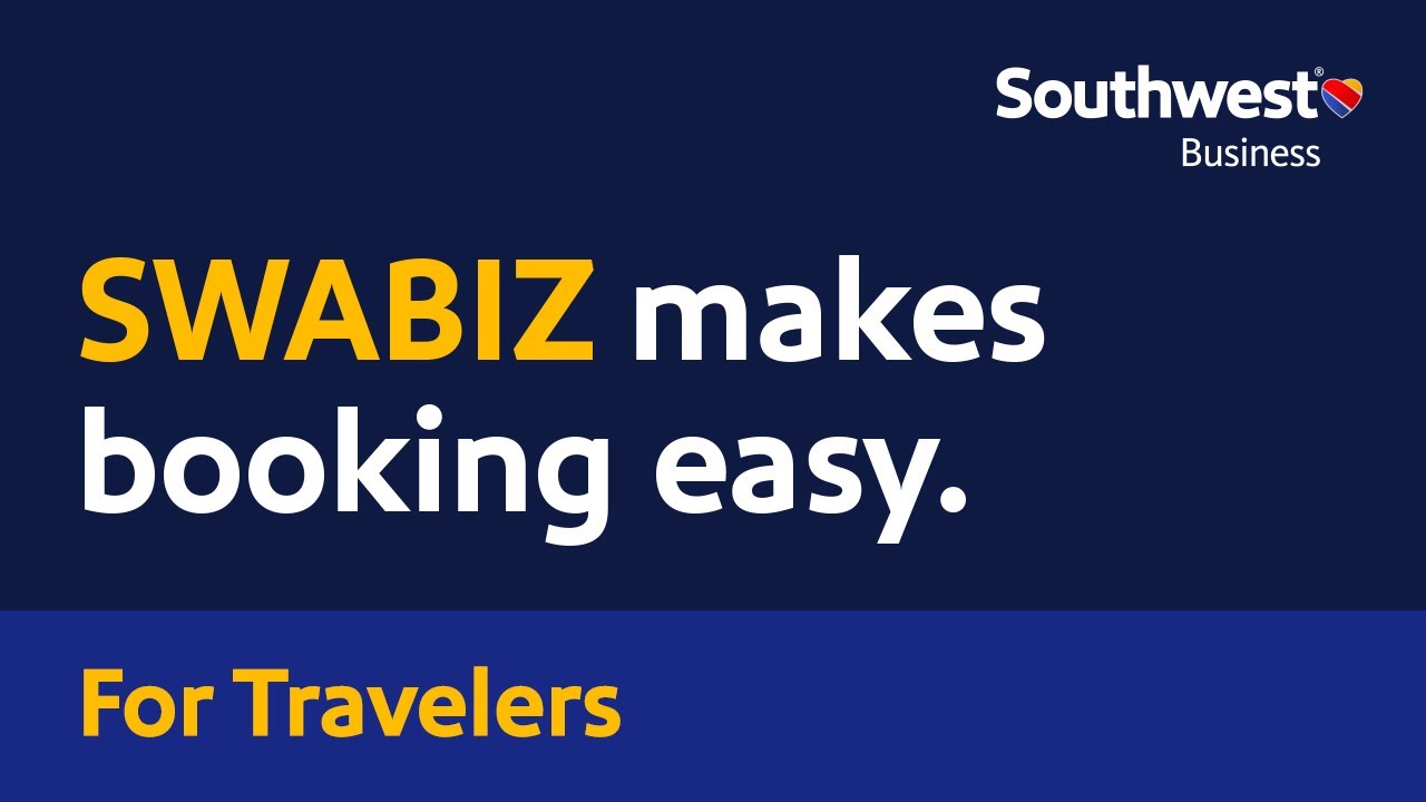 SWABIZ Booking Made Easy: Booking as a Traveler | Southwest Airlines ...