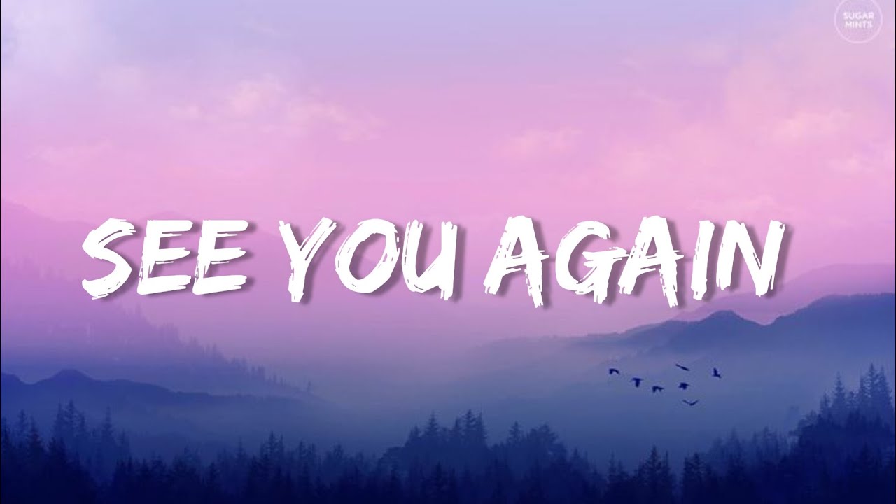 See You Again - Wiz Khalifa (Lyrics) Ft. Charlie Puth| Ed Sheeran ...