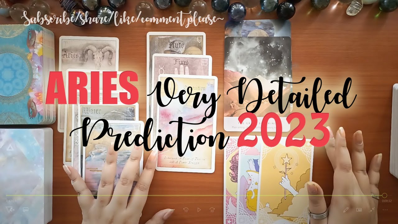 Aries 2023 yearly prediction VERY DETAILED | Aries Tarot reading ...