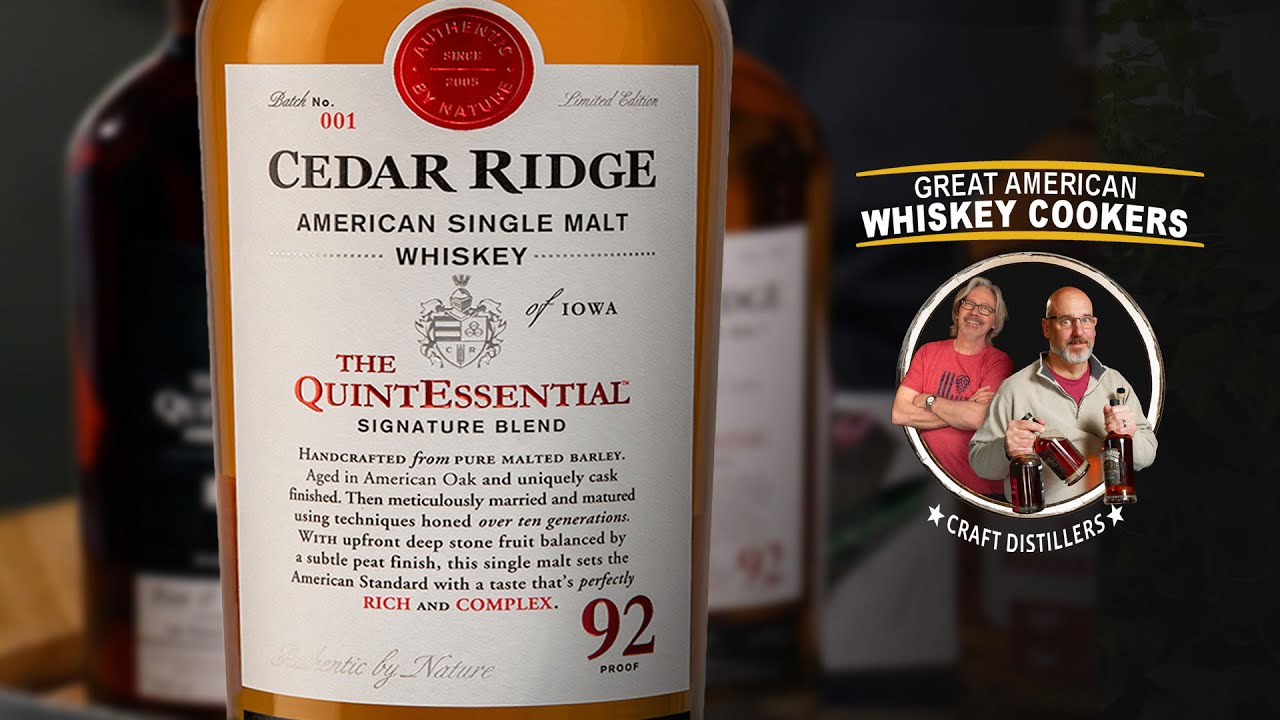 "Tasting the QuintEssential" - Cedar Ridge Distillery - YouTube