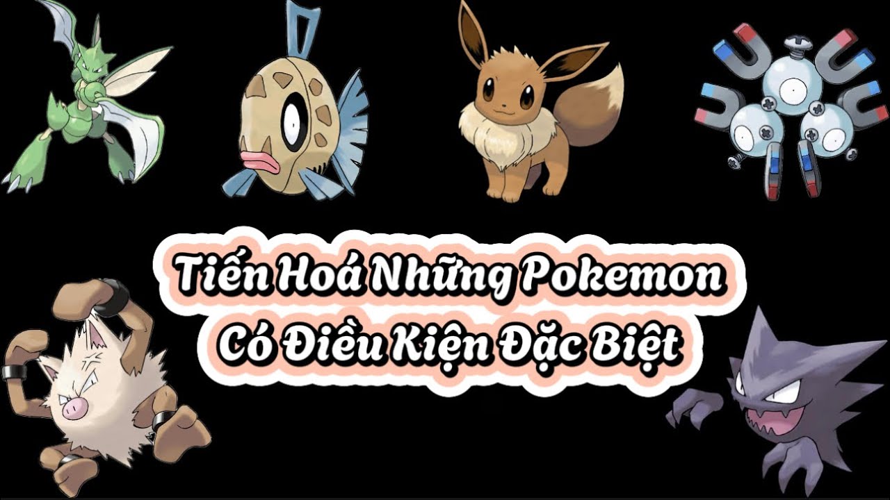 Cách Tiến Hoá Những Pokemon Có Điều Kiện Đặc Biệt! Game 精靈探險家 ( Elf ...
