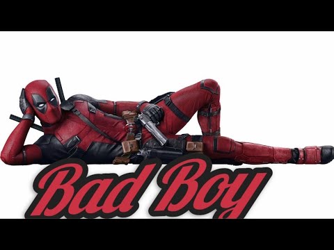 Deadpool - Bad Boy - YouTube