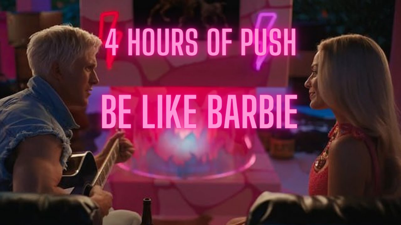 CHALLENGE: 4 Hours of “Push” Ryan Gosling | Be Like Barbie and Listen ...