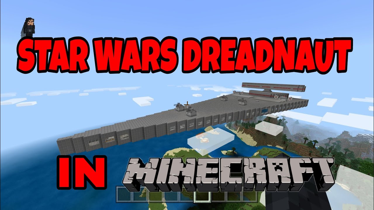 MINECRAFT STAR WARS DREADNOUGHT!!! (FULL TOUR) - YouTube