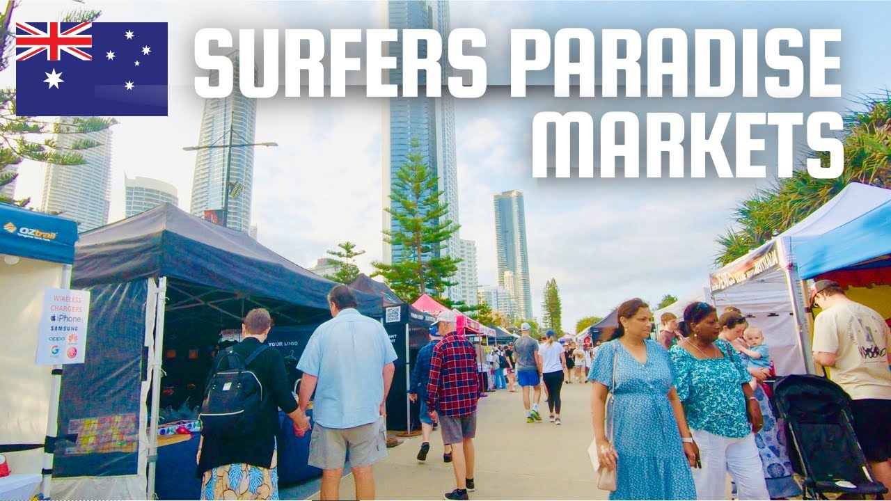 Walk through Beachfront markets in Surfers Paradise, Gold Coast ...