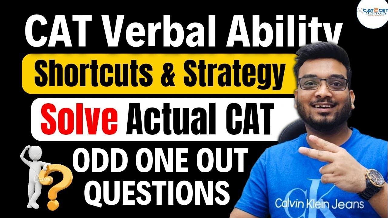 CAT Verbal Ability Shortcuts & Strategy | Solve Actual CAT ODD ONE OUT Questions with Shortcuts ...