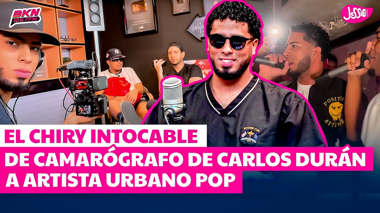 EL CHIRY INTOCABLE DE CAMAROGRAFO DE CARLOS DURÁN A SER ARTISTA URBANO ...