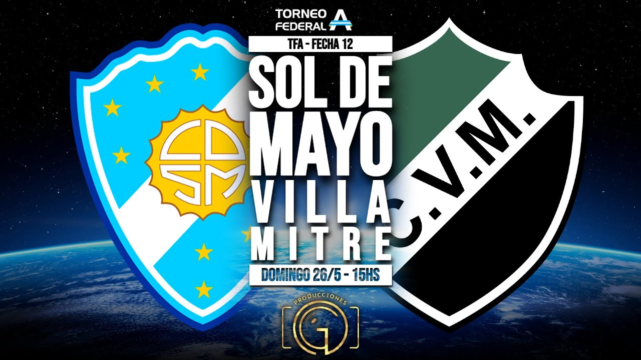 TFA | Sol de Mayo vs Villa Mitre | Fecha 12 - YouTube