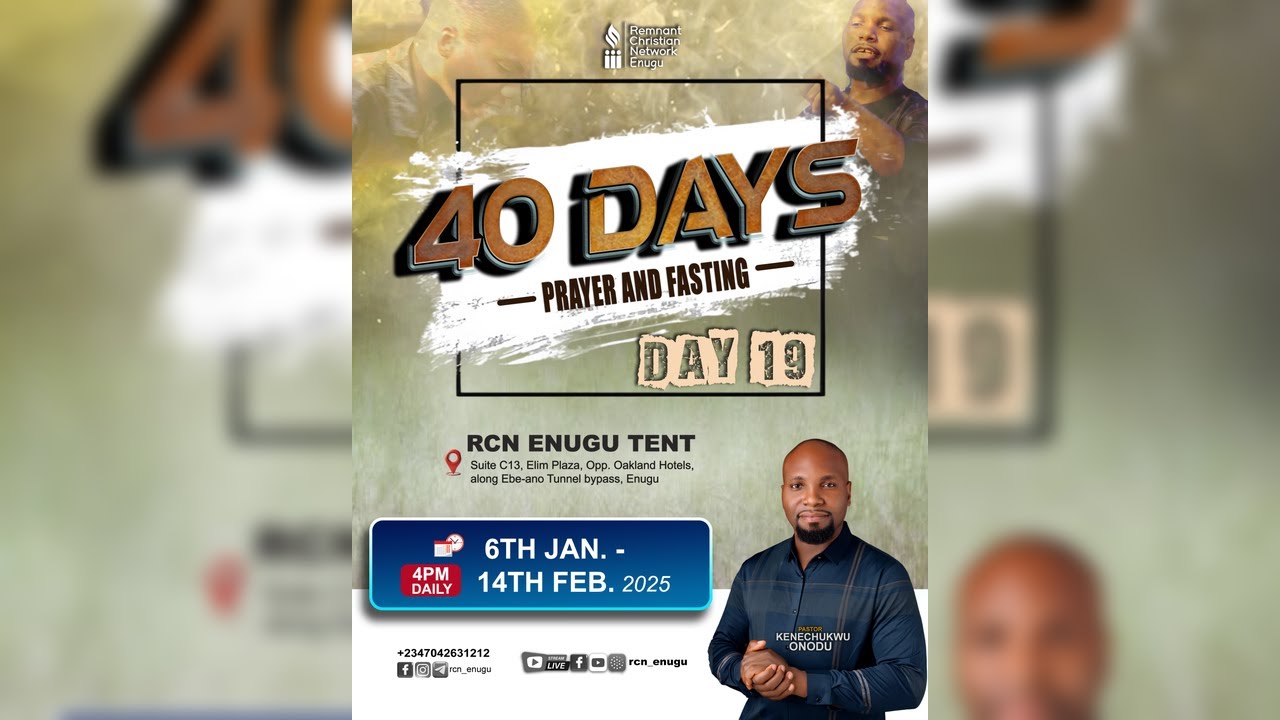 DAY 19 || 40 DAYS PRAYER AND FASTING || 24TH JANUARY, 2025 || PASTOR KENECHUKWU ONODU - YouTube