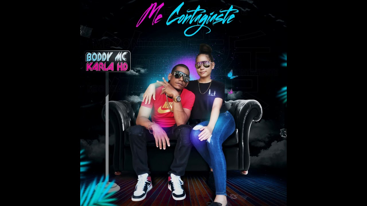 Boddy MC Karla HD - Me Contagie (Audio Oficial) - YouTube