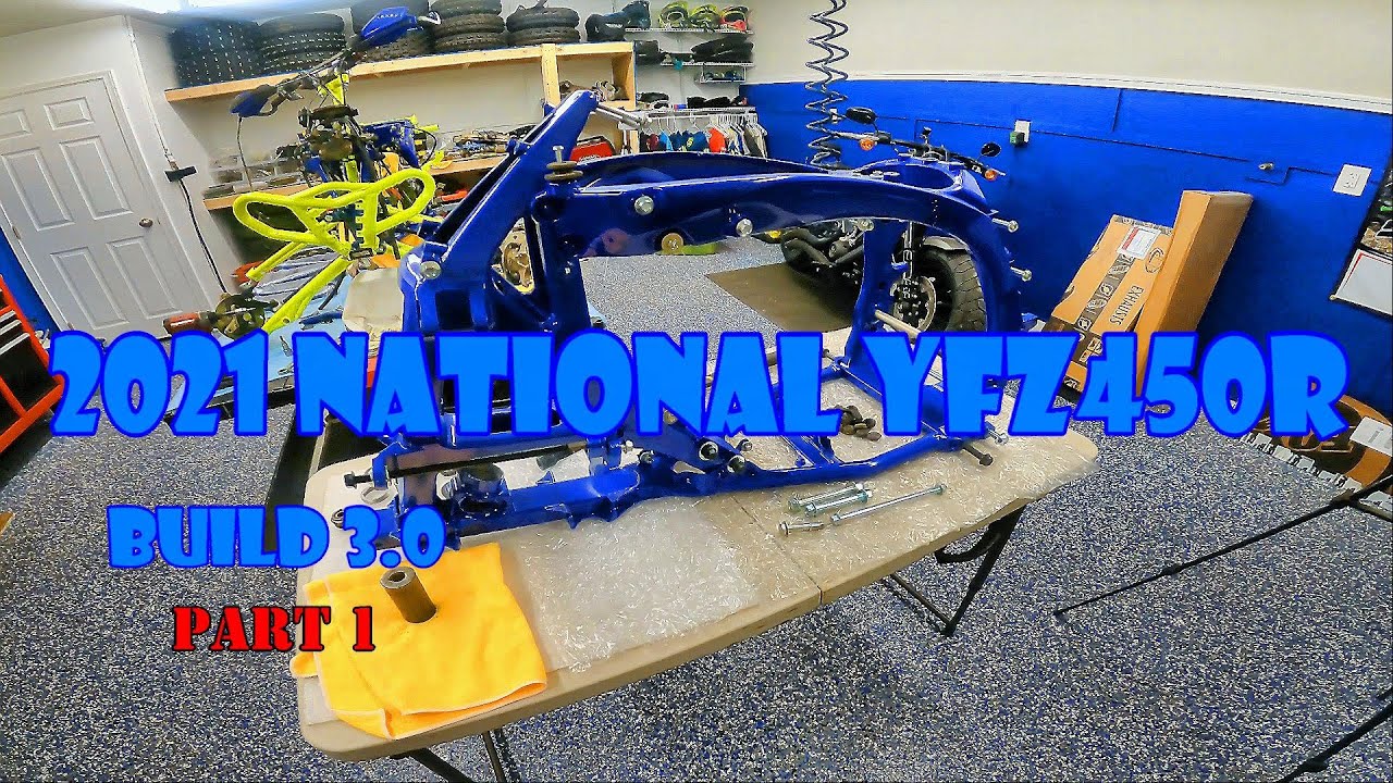 2021 YAMAHA YFZ450R NATIONAL BUILD 3.0 - part 1 - YouTube