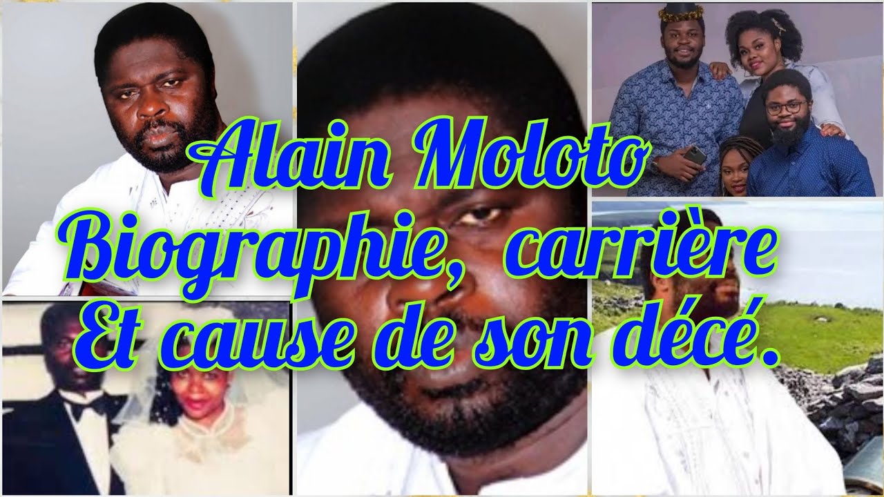 Alain Moloto Biographie , carrière et cause de son décé. - YouTube