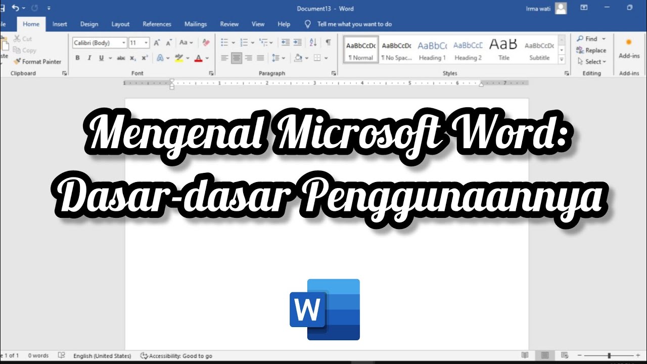 Mengenal Microsoft Word: Dasar-dasar Penggunaannya - YouTube