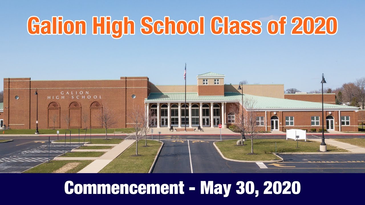 Galion City Schools - Class of 2020 Commencement - YouTube