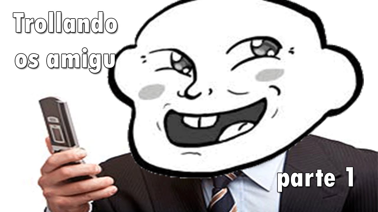 TROLLANDO OS AMIGOS COM TROTES - YouTube
