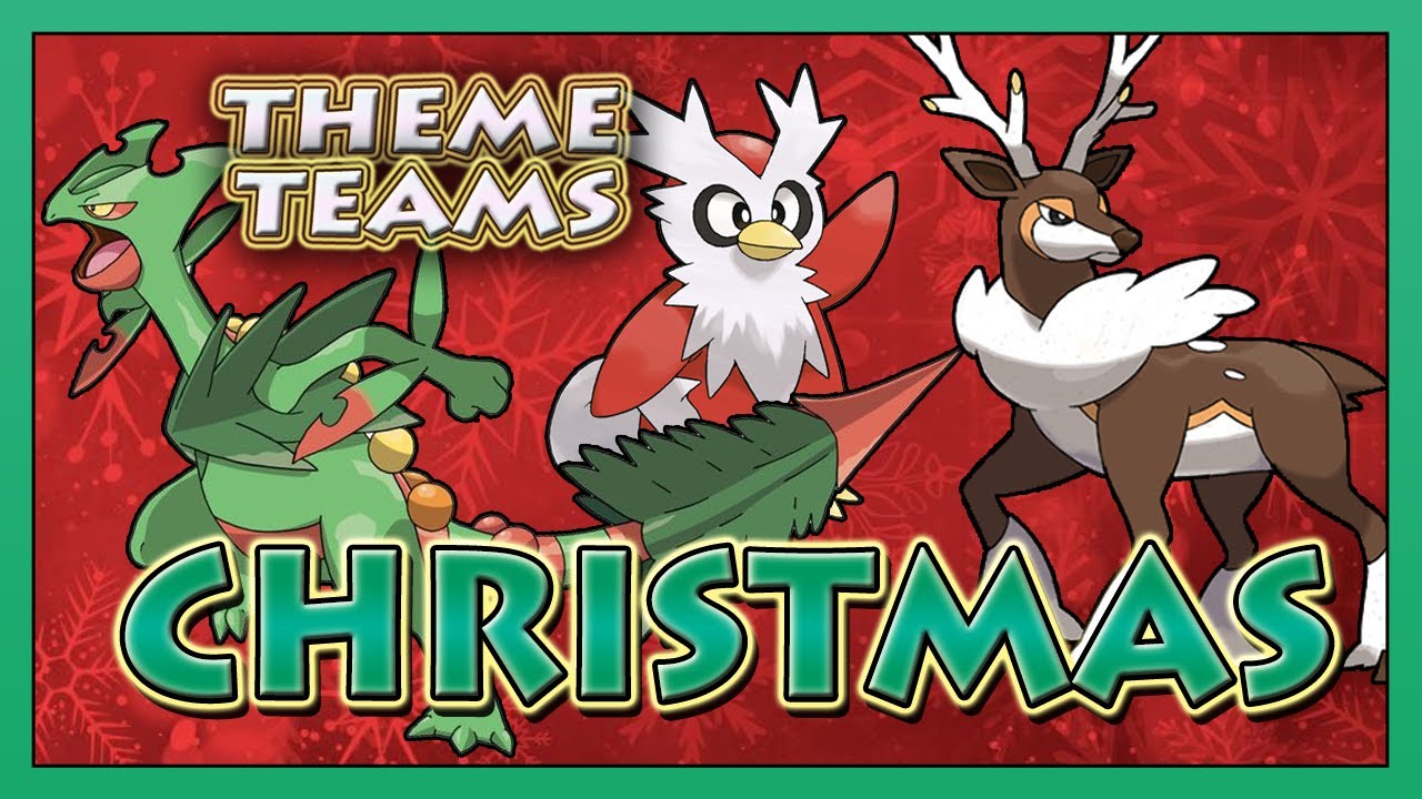 CHRISTMAS Themed Pokemon Are SO FUN!! - Pokemon Showdown Theme Teams ...