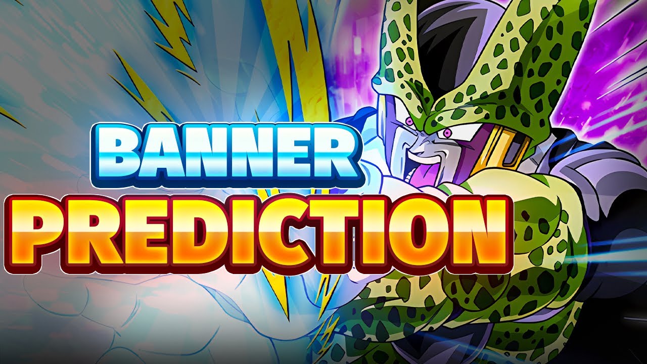 BIG RETURNS? WHO WILL BE ON THE DOKKANFEST CELL BANNNER?| DBZ: Dokkan ...